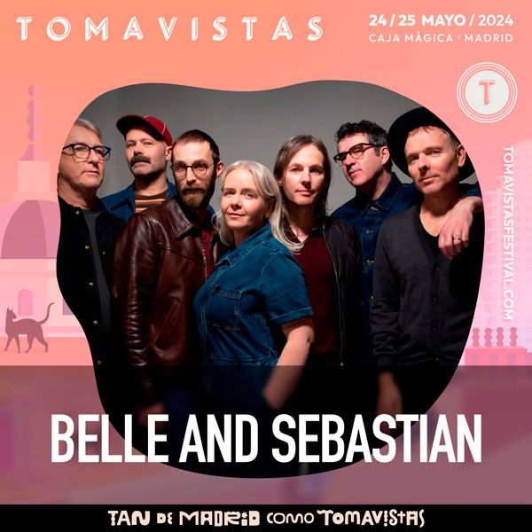 Concierto Belle and Sebastian | Tomavistas Festival 2024